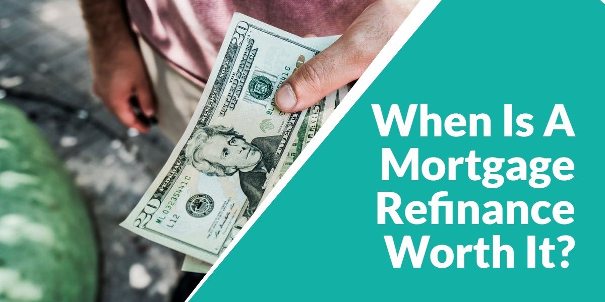 When Is A Mortgage Refinance Worth it? | Carlos Scarpero- Mortgage Broker